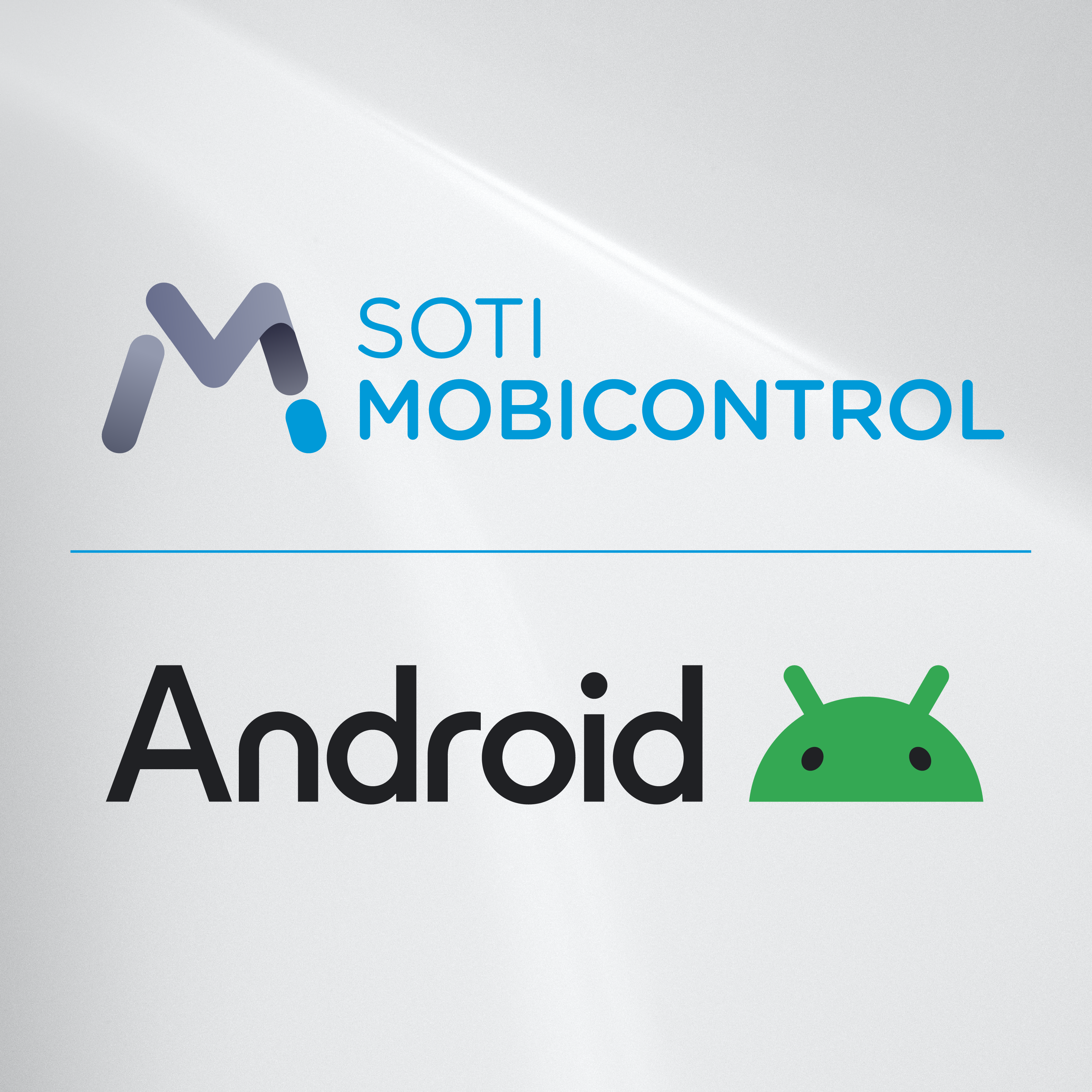 SOTI MobiControl Supports Android Enterprise Management | SOTI